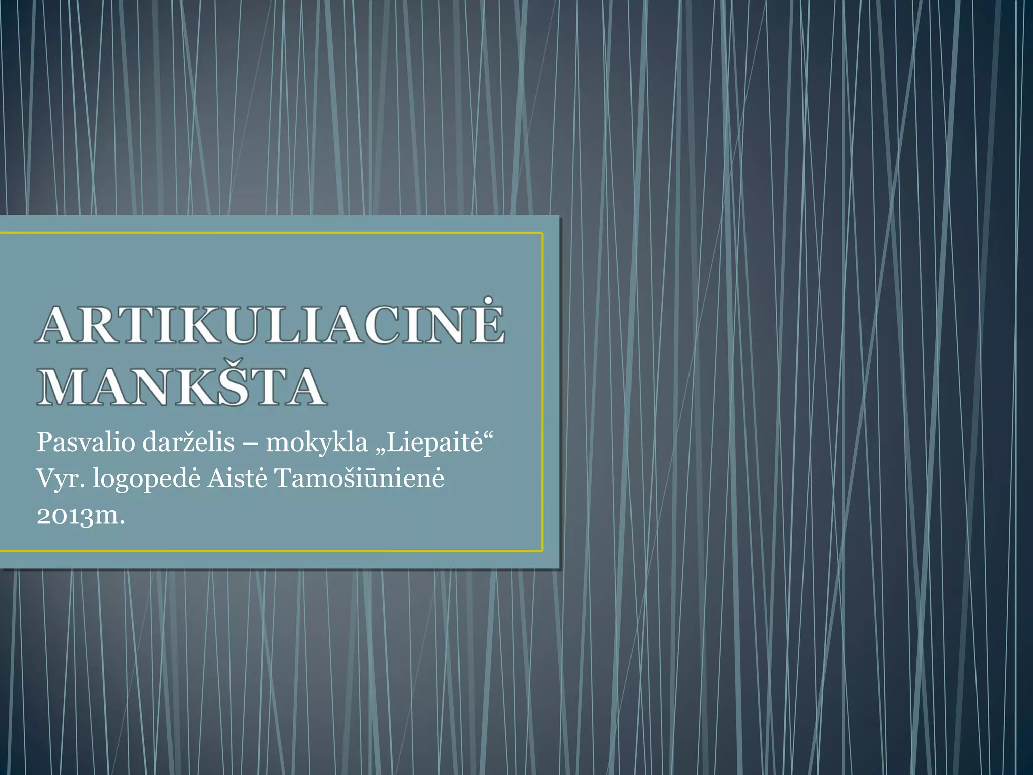 Artikuliacinė mankšta | PPT