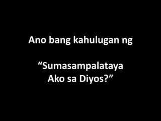 Ang Kredo, Artikulo 1 | PPTX