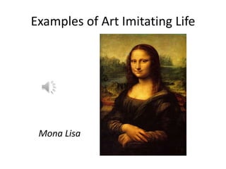 Art Imitates Life | PPTX