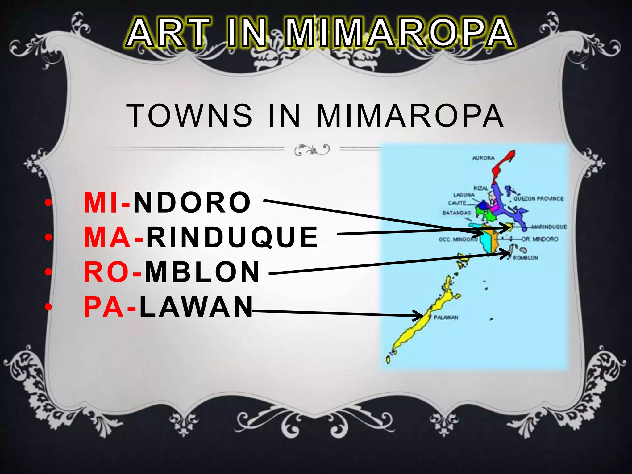 Arts in Luzon- Lowland MIMAROPA | PPTX