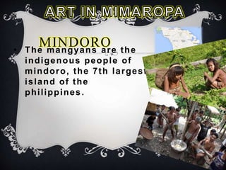 Arts in Luzon- Lowland MIMAROPA | PPTX