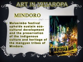 Arts in Luzon- Lowland MIMAROPA | PPTX