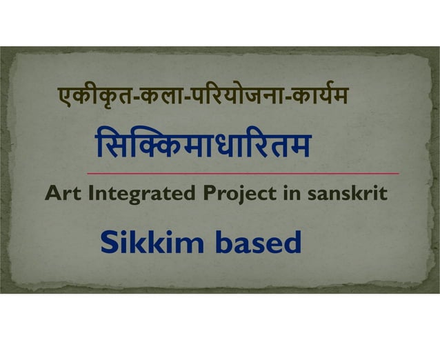 SIKKIM= Art integrated project in sanskrit | PDF