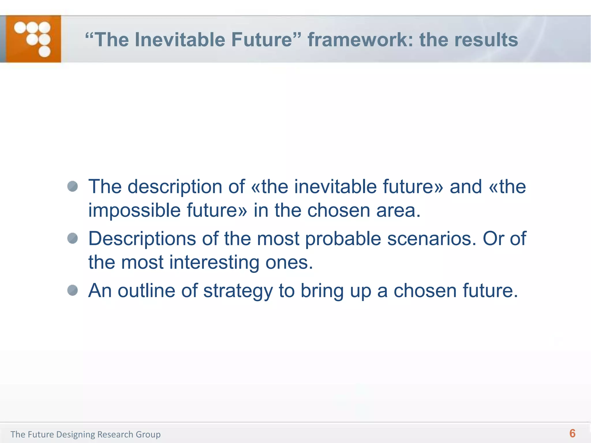 "The “inevitable future” scenario-building methodology" by Artiom ...