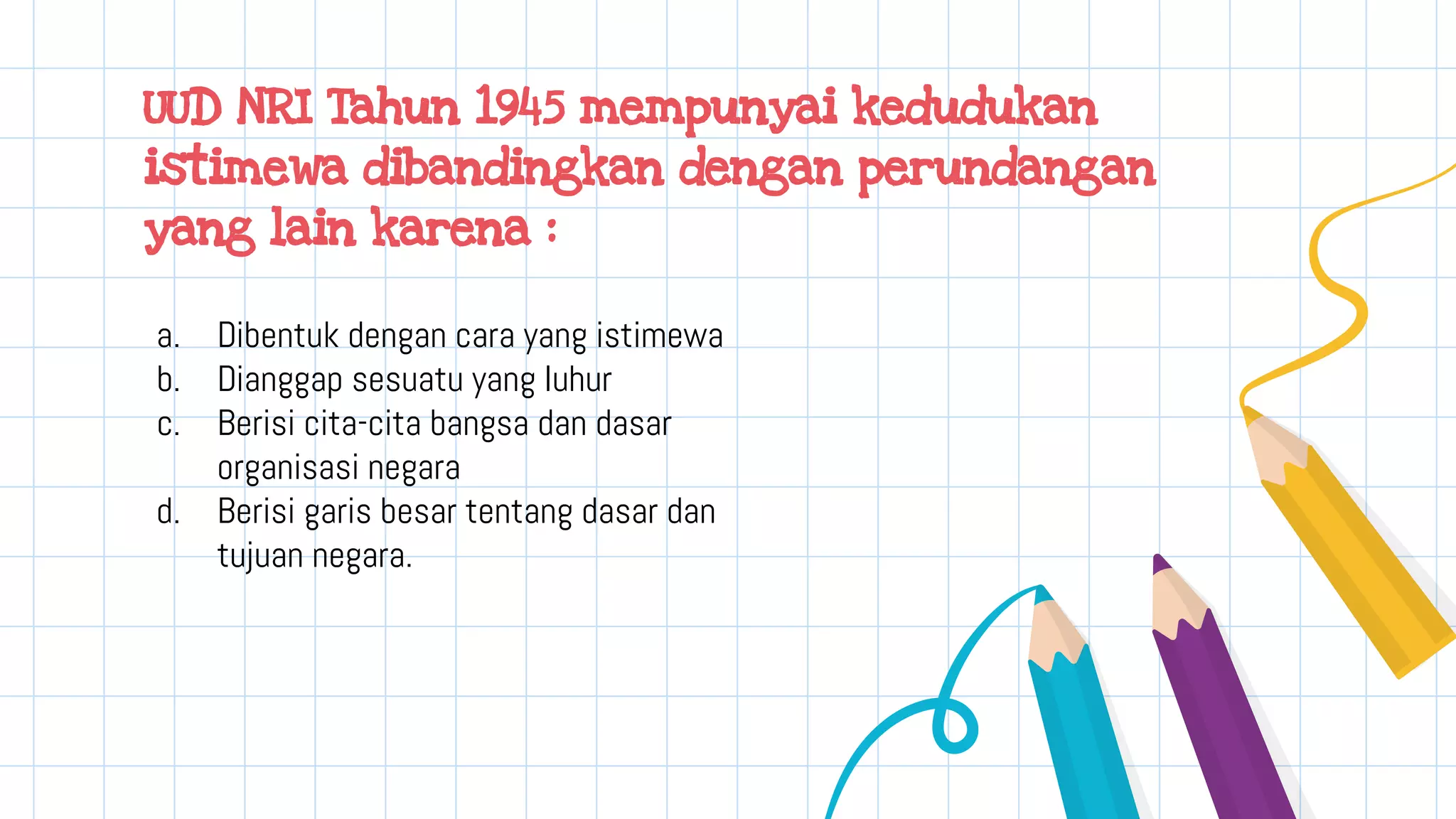 Bab 3 Ppkn Kelas 7 Arti Penting Uud Nri Tahun 1945 Ppt 