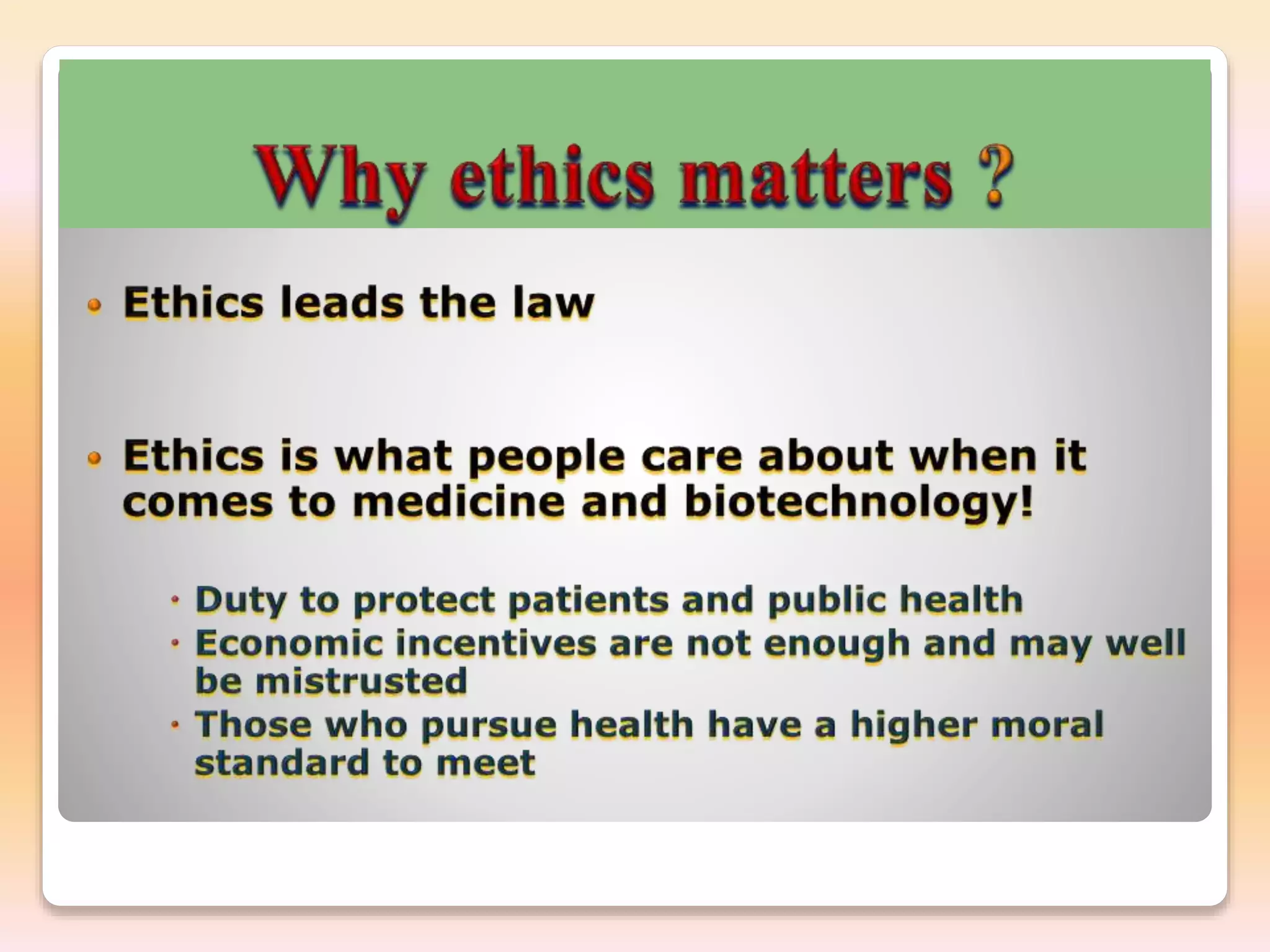 Ethics of Biotechnology | PPTX
