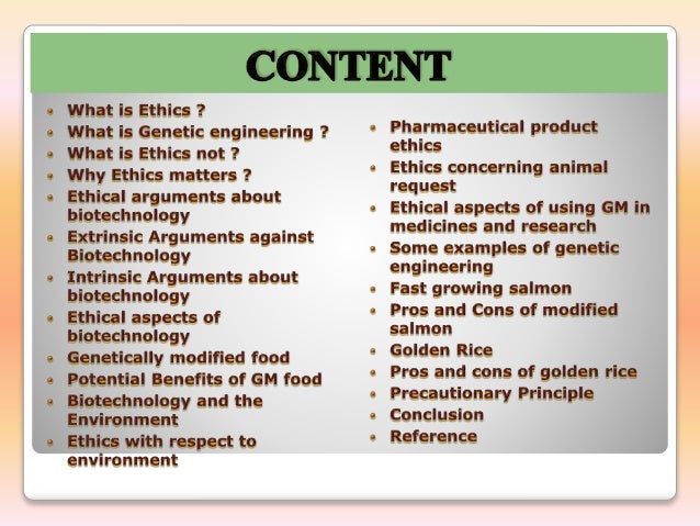 Ethics of Biotechnology