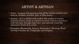 Artist and Artisan-Art Appreciation (2nd Sem) | PPT