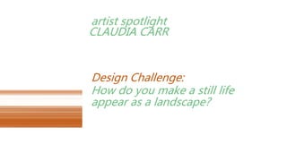 Claudia Carr | PPTX