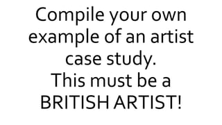 Artist Case Study | PPT