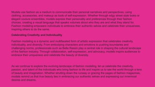 Artistic Exploration_ Fashion Modeling as a Medium of Creative ...