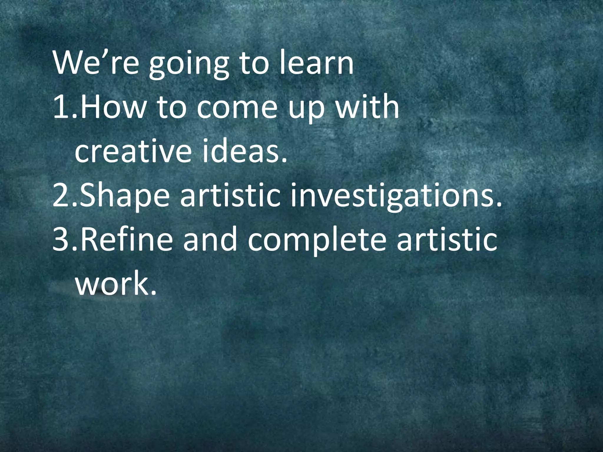 Artistic processes | PPTX