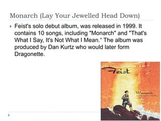 Artist research -feist[1] | PPTX | Music | Entertainment