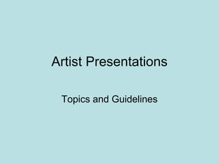 Artist research paper | PPT