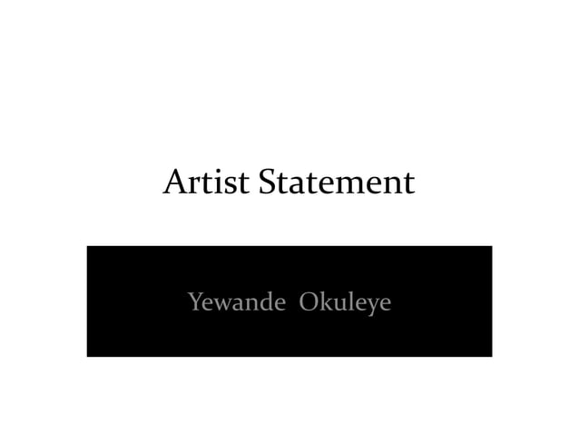 Artist statement | PPTX | Modern Art | Fine Art
