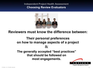 Artizen Project Health Assessment - How to conduct one properly. | PPT
