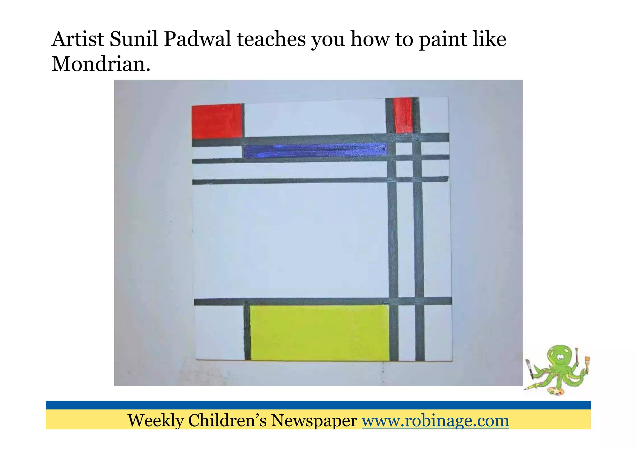 Art Lessons for Kids: Paint Like Piet Mondrian | PDF | Painting | Arts ...