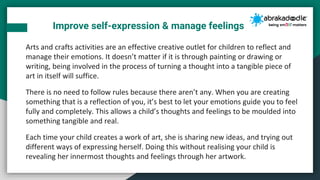 Art Lessons Help Children To Think And Express Themselves Clearly | PPT