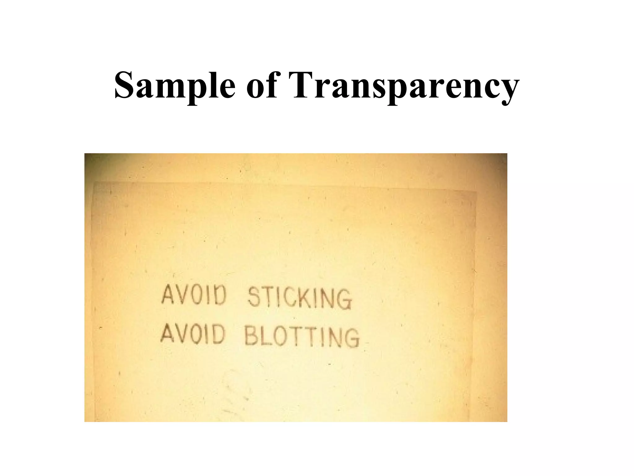 Art of Making Transparency as a Visual Aid | PPT