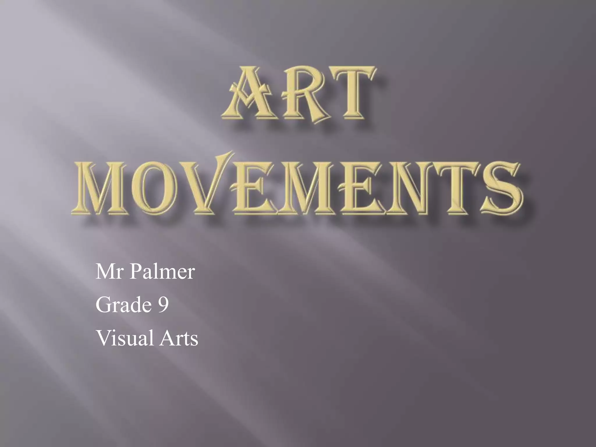 Art movements | PPTX