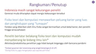 Belajar Fisika Teori dan Komputasi: Mau Jadi Apa? | PPTX