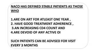 ART & NACO GUIDELINES for treatment of hiv | PPTX