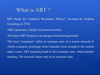 Adaptive Resonance Theory | PPT