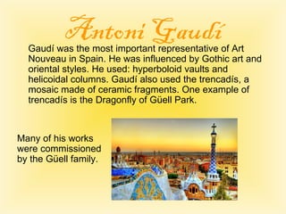 Art Nouveau and Antoni Gaudi | PPT