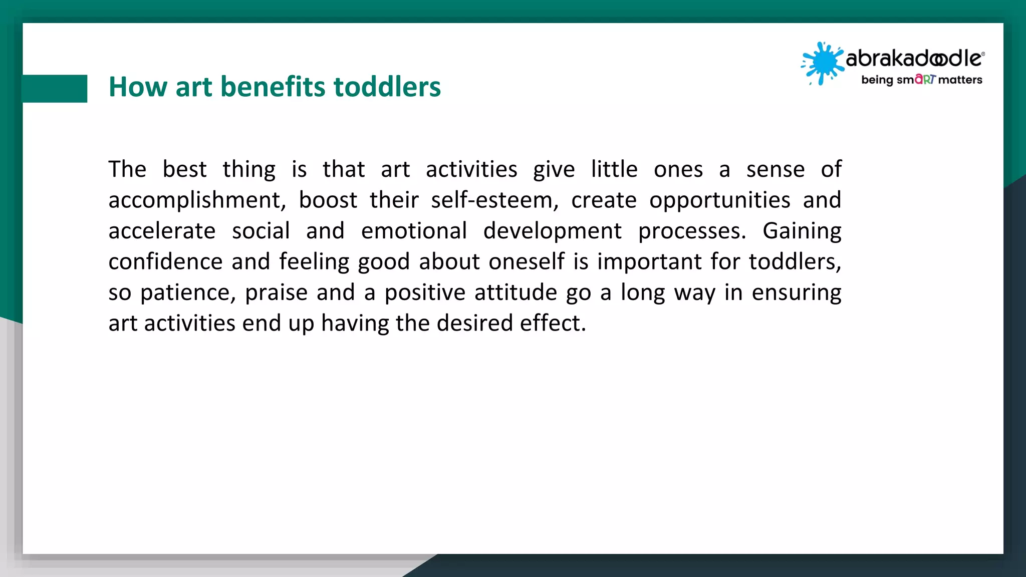 Art objectives for toddlers and preschoolers _ Abrakadoodle | PPTX