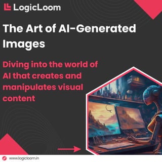 The Art of AI-Generated Images Diving into the world of AI that creates ...