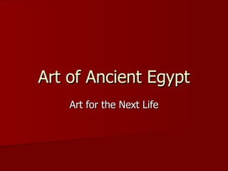 Artof Ancient Egypt | PPT