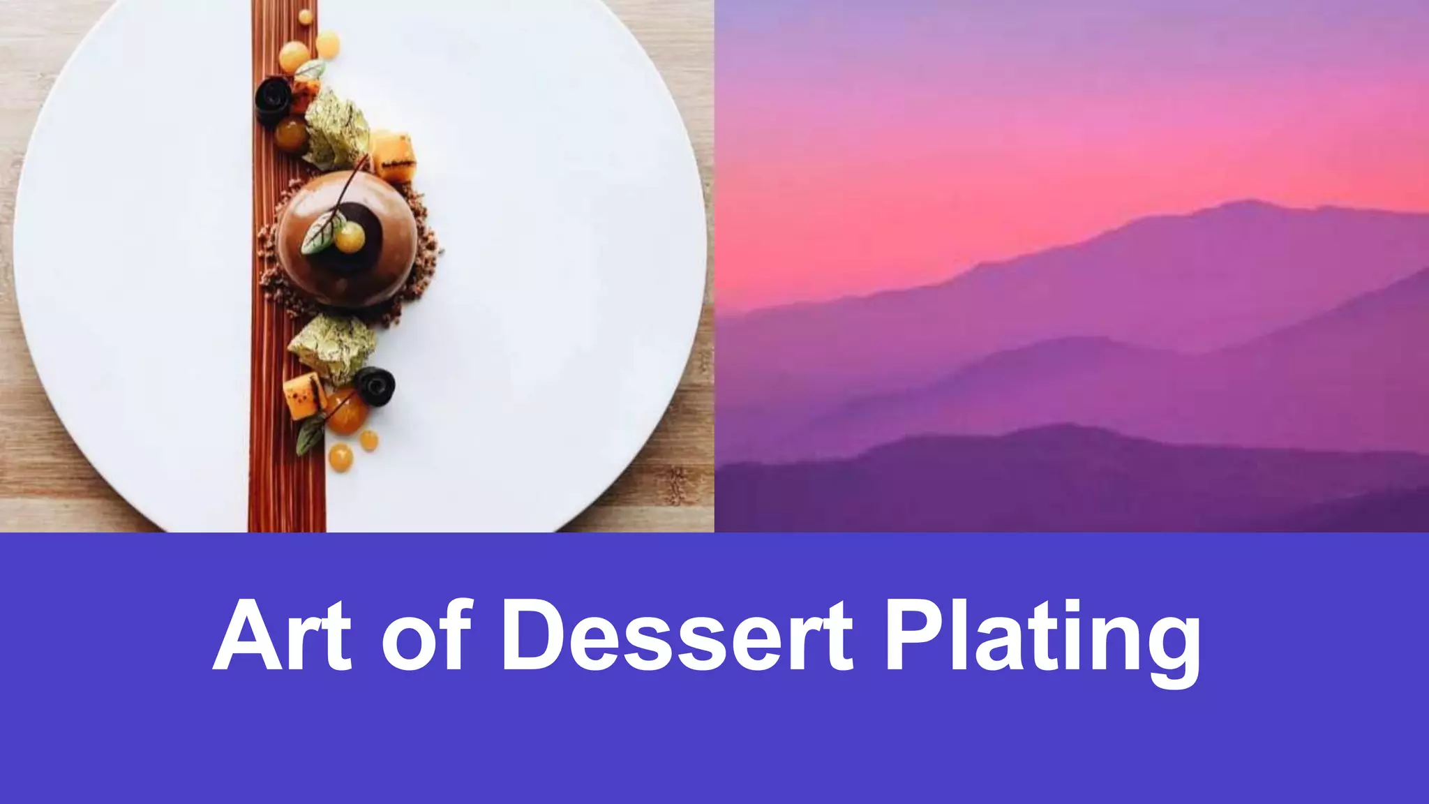 Art of Dessert Plating.pptx