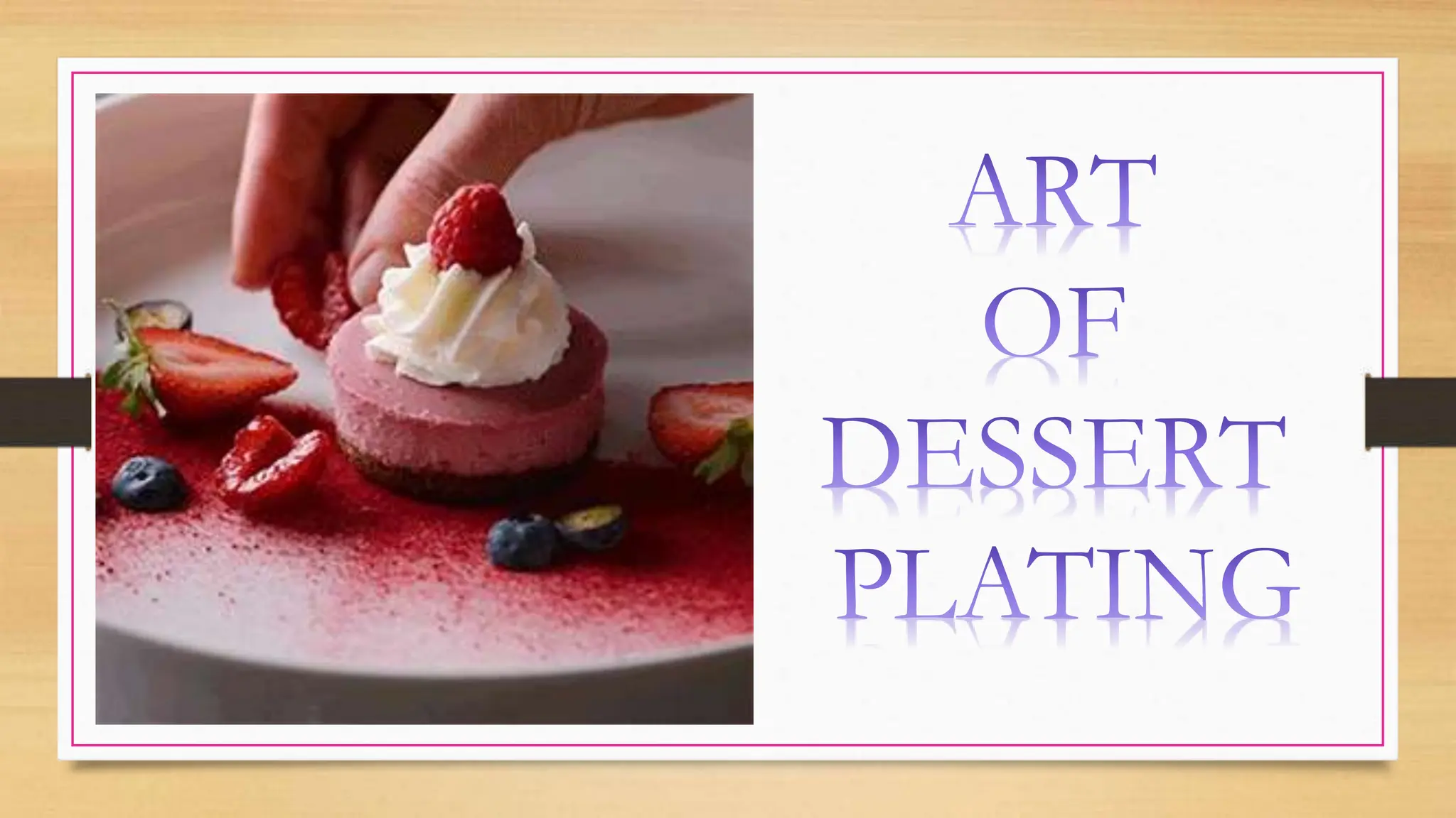artof dessert plating.pptx