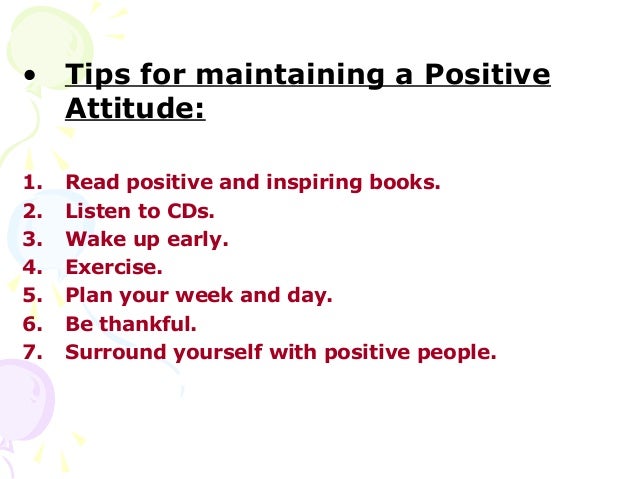 Art of developing positive attitude Art of developing positive attitude