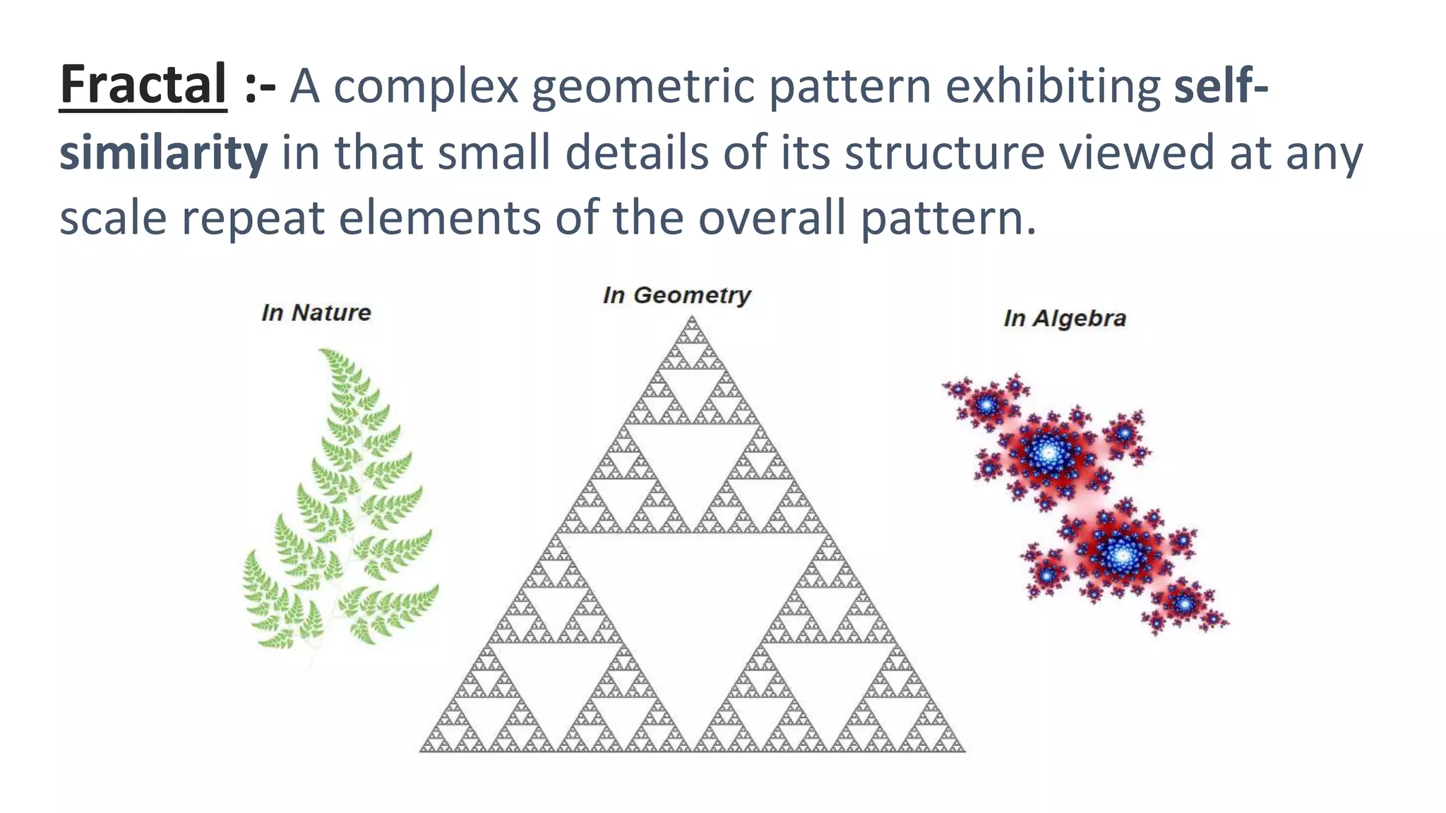 Art of fractals | PPTX | Physics | Science