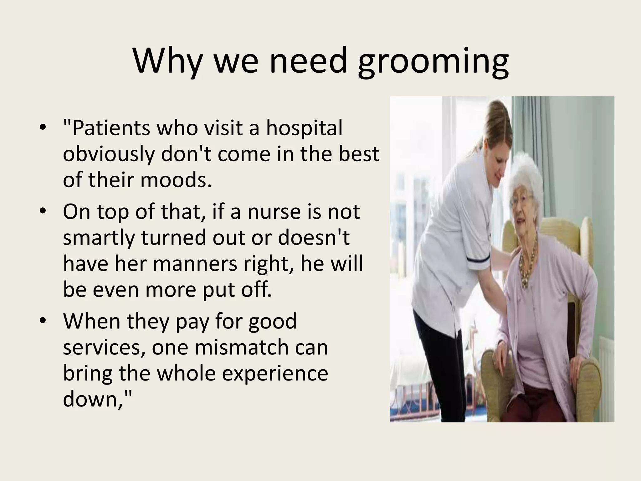 Art of groomong for nursing professionals | PPTX