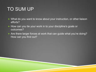 Information Literacy Assessment: From the Classroom to the Curriculum ...