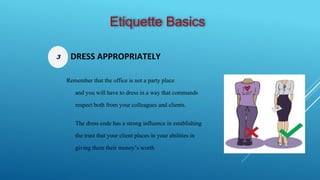 Etiquette, Personal Behavior and Professionalism .pptx
