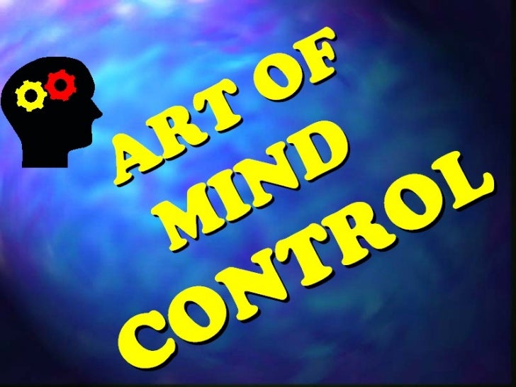 Art of mind control slide show final