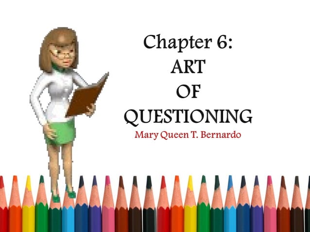 Art of Questioning | PPT