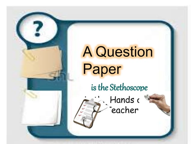 Art of question paper making | PPTX