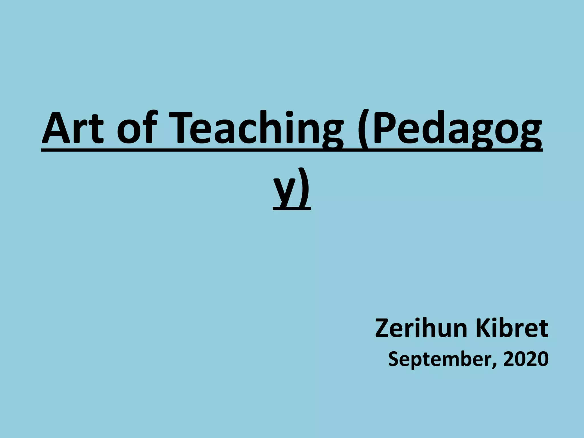 Art of Teaching (Pedagogy).pptx
