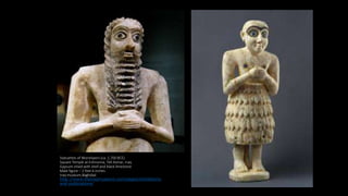 Art of The Ancient Near East - Mesopotamia and Persia | PPTX