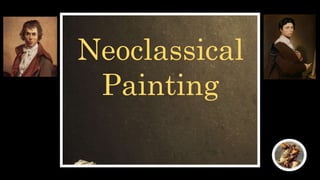Art of the Neoclassic and Romantic Period.pptx