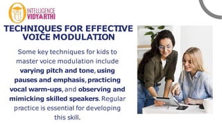Key Tips for Voice Modulation | Intelligence vidyarthi | PPT