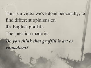 Art or vandalism | PPT