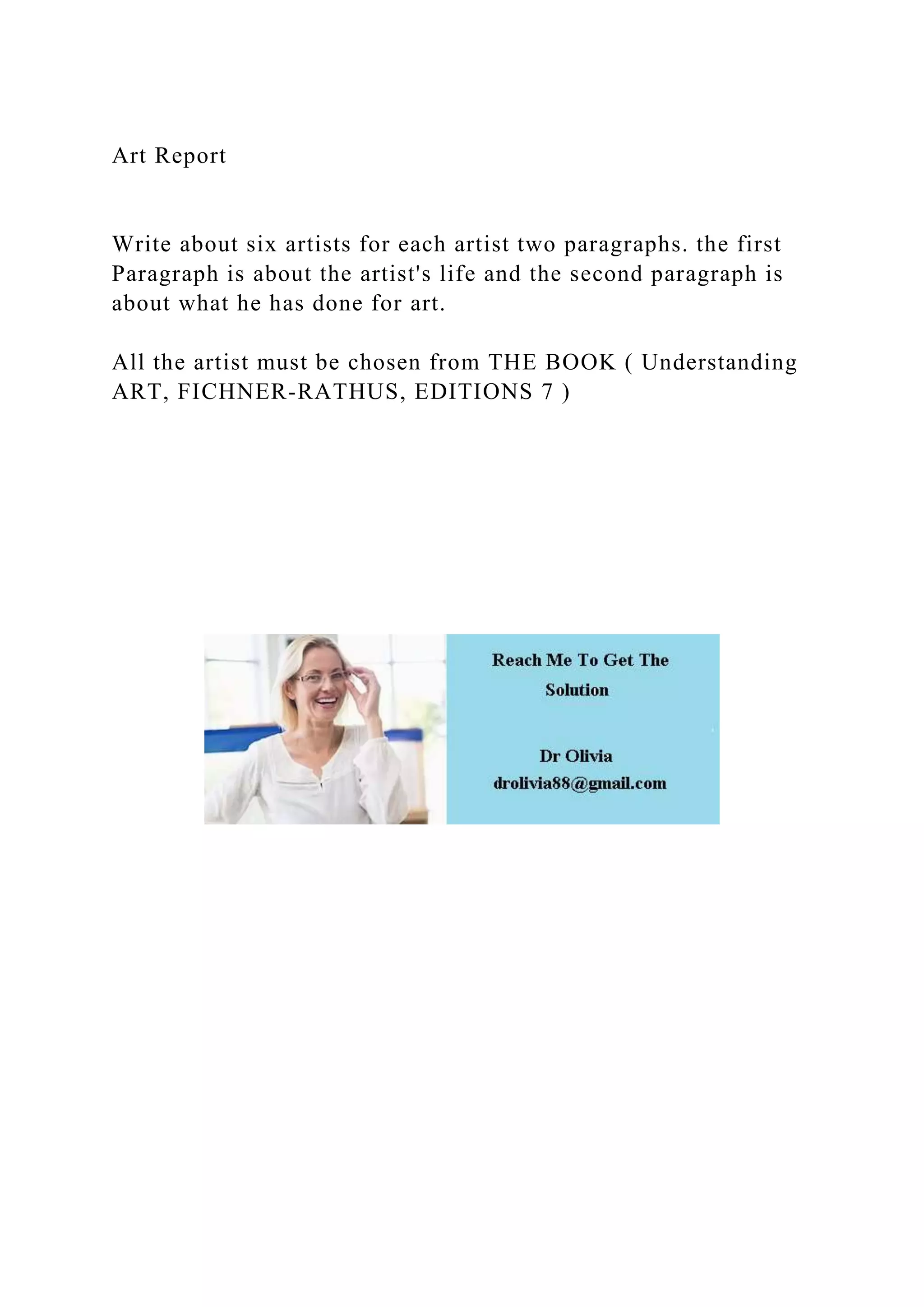 Art ReportWrite about six artists for each artist two paragrap.docx