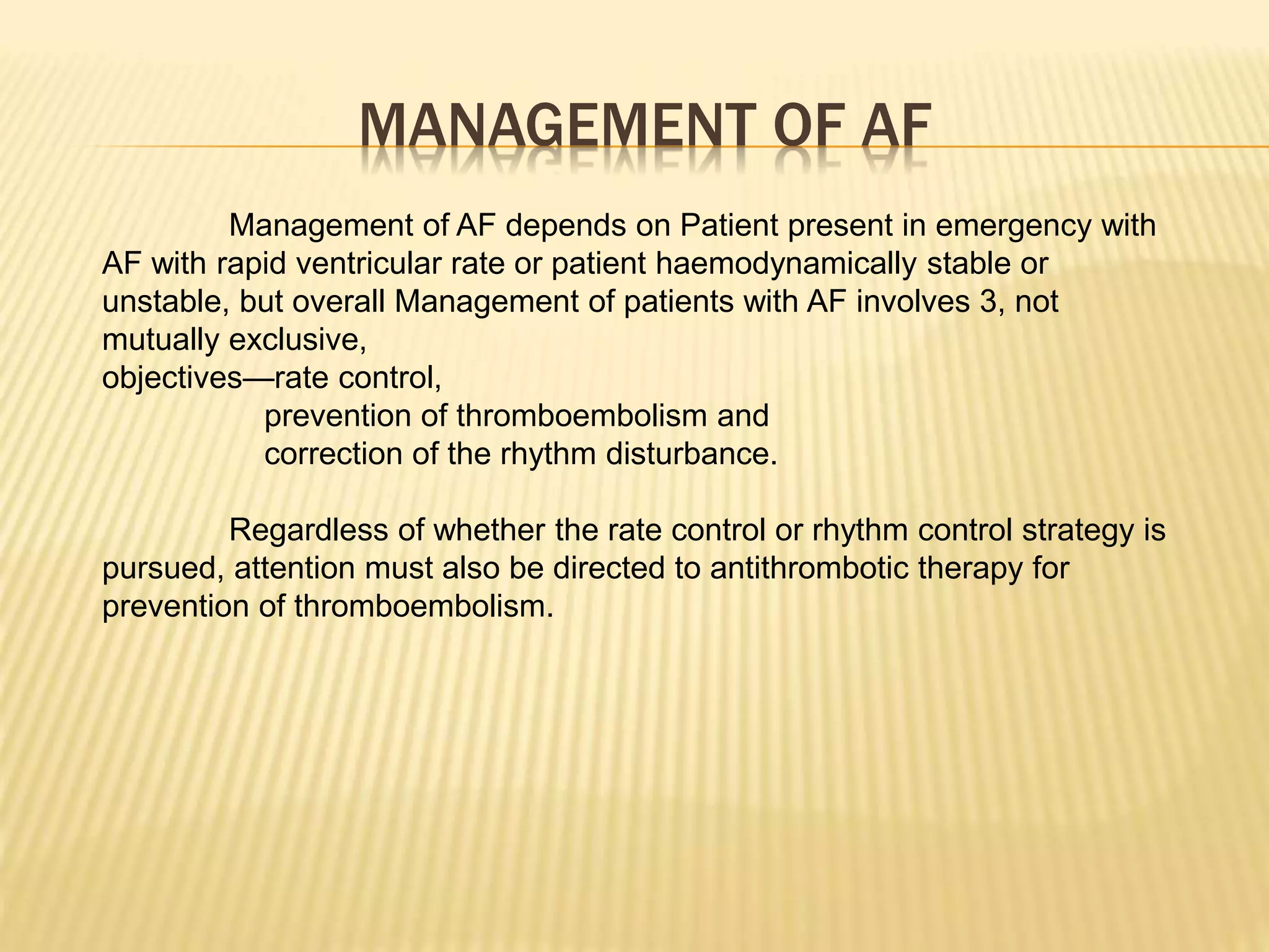 Artrial fibrillation classification & management guideline | PPTX