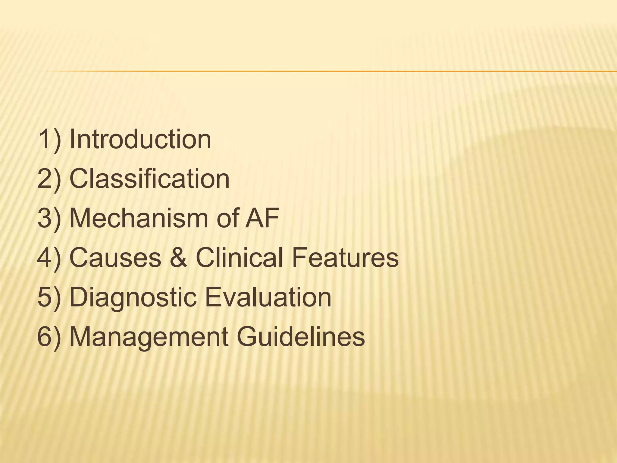 Artrial fibrillation classification & management guideline | PPTX