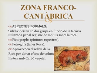 Art rupestre parietalsii | PPT